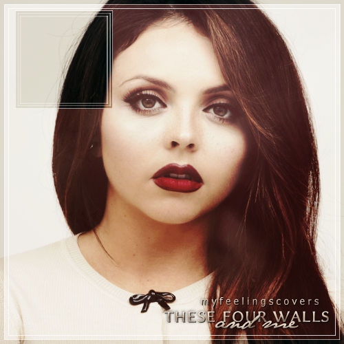 These Four Walls. PSD by MyFeelingsCovers on DeviantArt