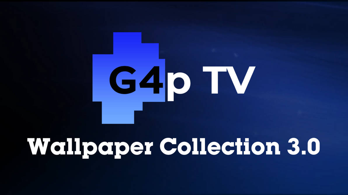 G4p TV Wallpaper Collection 3.0 by G4ptv on DeviantArt