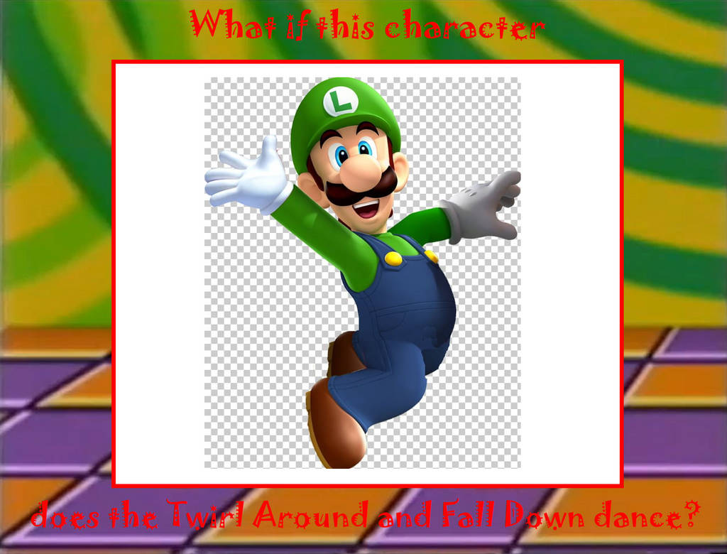 What if Luigi does the TA and FD dance? by Wisteriaflow4500 on DeviantArt