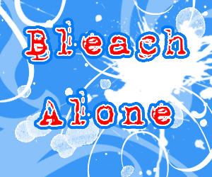 Bleach - Alone by lex-n-karu on DeviantArt
