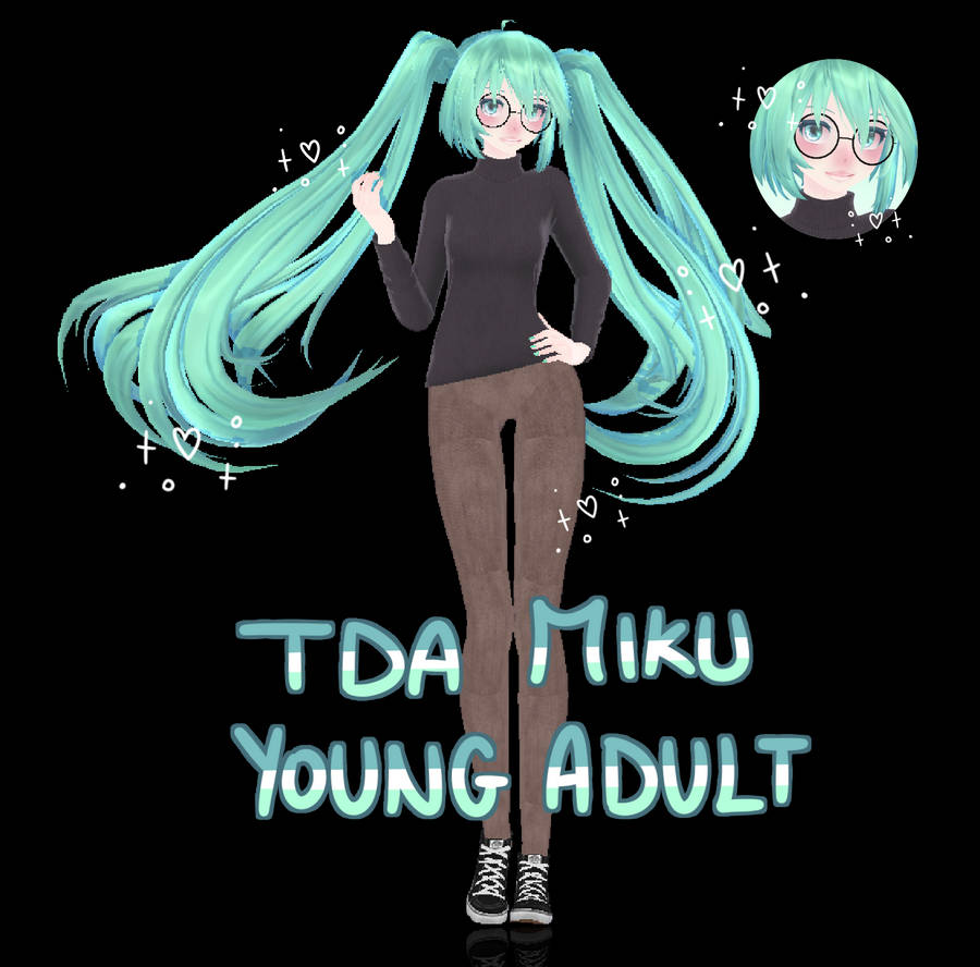 [MMD]TDA Miku Young Adult [+DL] by MoonSoulGameArt on DeviantArt