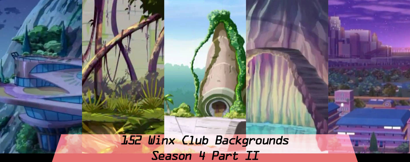 Winx Club Backgrounds S04 Part II by TheDamnedFairy on DeviantArt