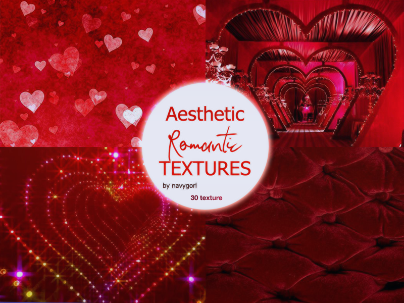 AESTHETIC ROMANTIC VALENTINE TEXTURE PACK by NavyGorl on DeviantArt