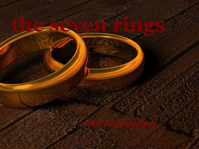 The Seven Rings 2 by TeaPartyRevolution on DeviantArt