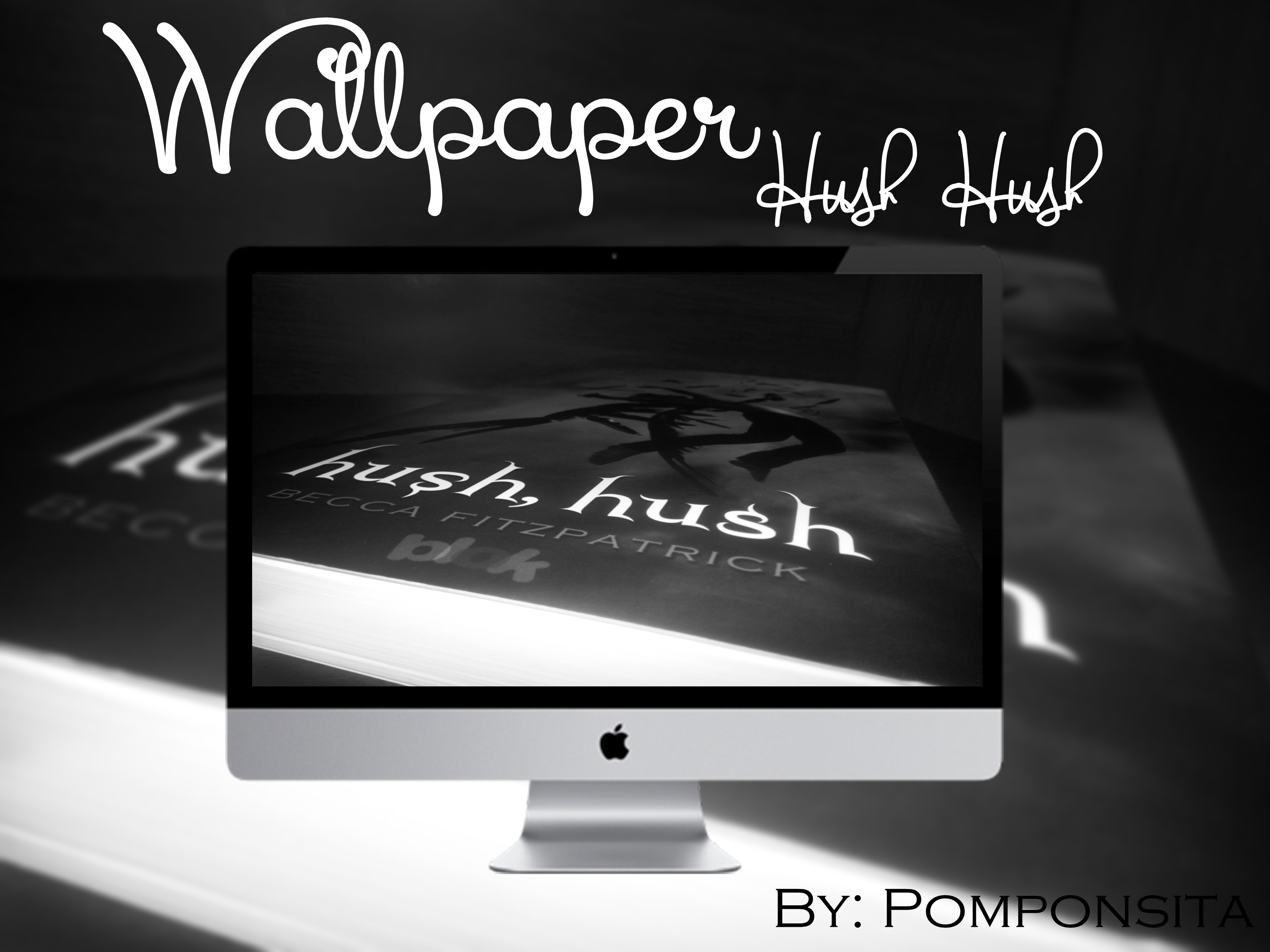 Wallpaper Hush Hush by Pomponsita on DeviantArt
