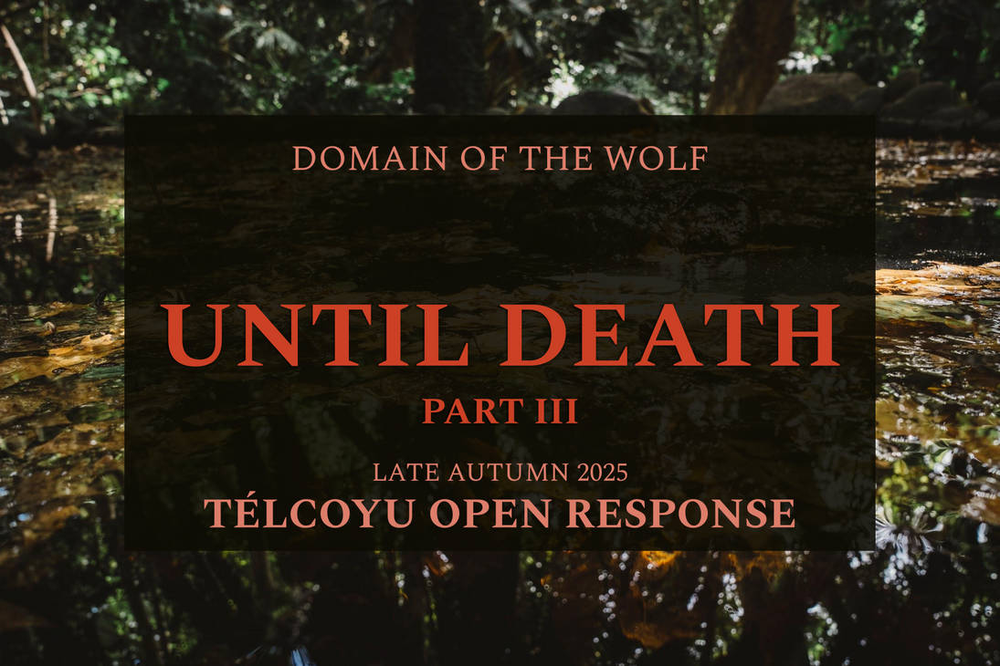 Until Death | Part III [OPEN RESPONSE] by Heldoryn on DeviantArt