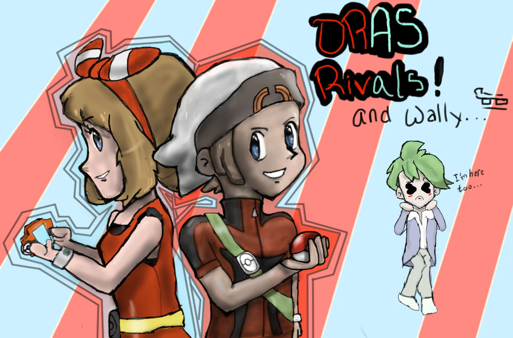 May and Brendan ORAS Rivals! and wally... by NikkiCTU on DeviantArt