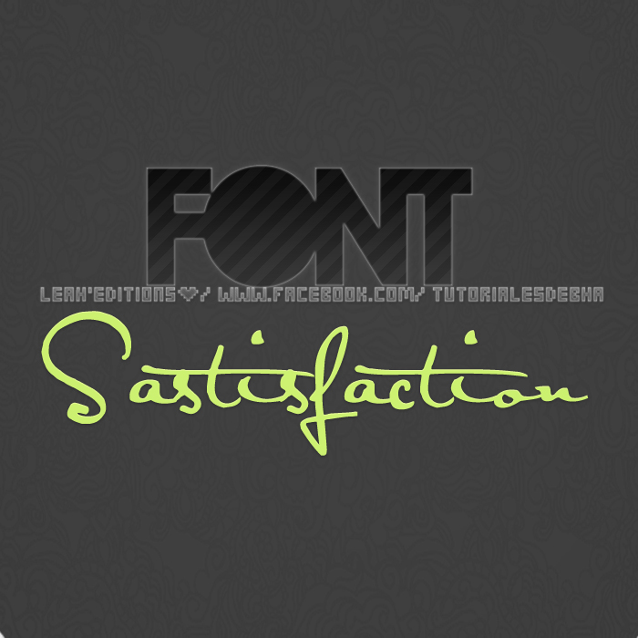 Font Satisfaction rar by LeahEditiions on DeviantArt