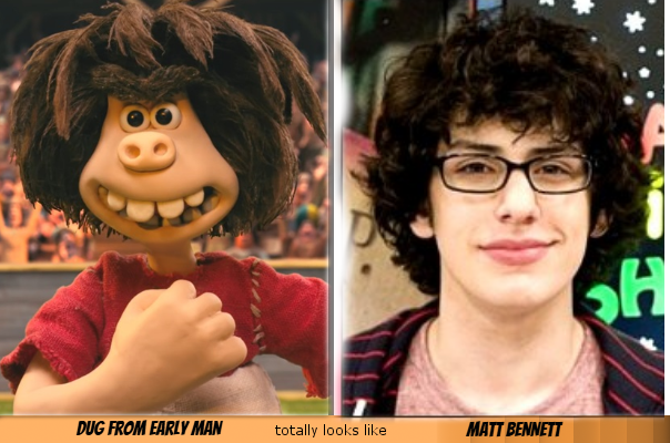 Dug From Early Man Totally Looks Like Matt Bennett by Elizabethjones18 ...