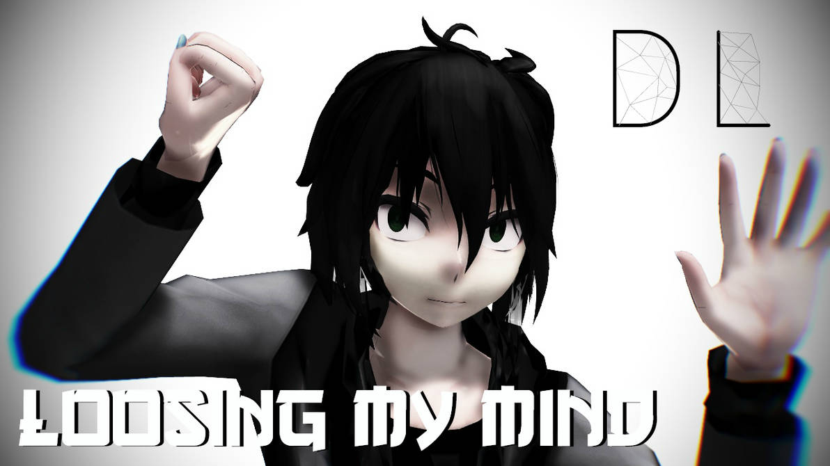 MMD loosing my mind (MOTION DL) by AkiraHyakuya on DeviantArt