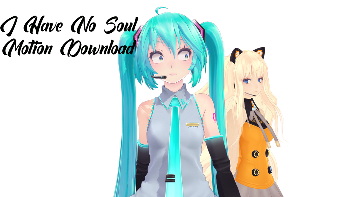 I Have No Soul Motion DL by DreamwingsTheGriffon on DeviantArt