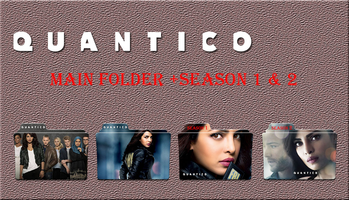Quantico Main Folder + Season 1 And 2 Icons by Aliciax16 on DeviantArt