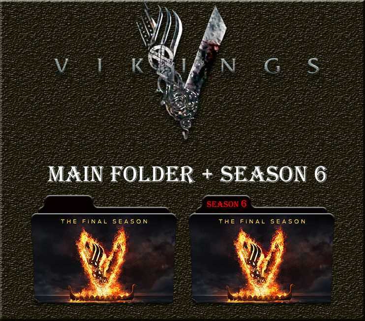 Vikings Main Folder + Season 6 Part 2 Icons by Aliciax16 on DeviantArt