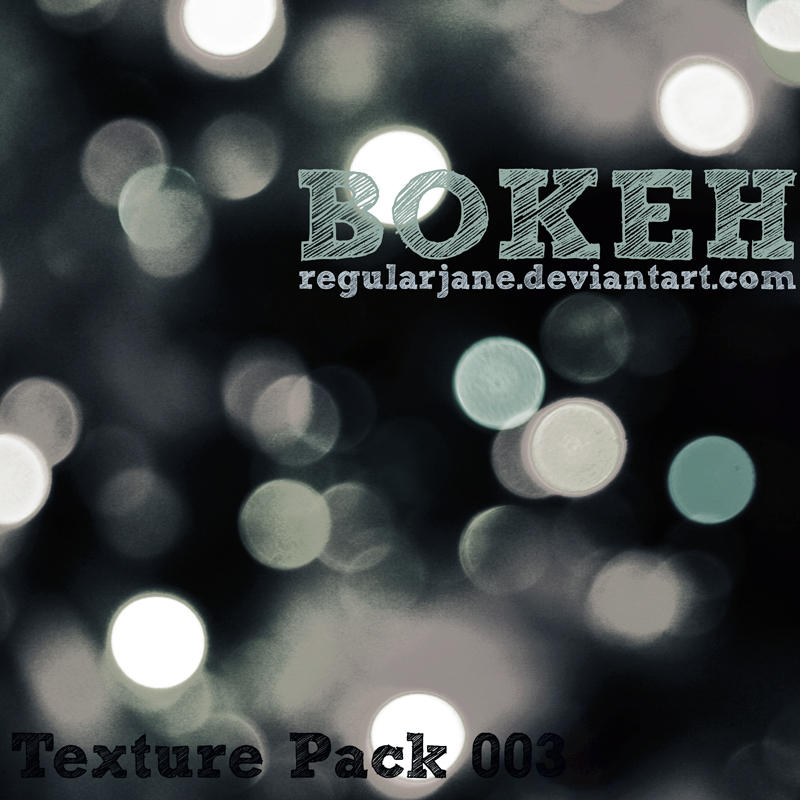 Bokeh Texture Pack 003 by regularjane on DeviantArt