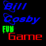 Bill Cosby FUN Game by XSylvester on DeviantArt