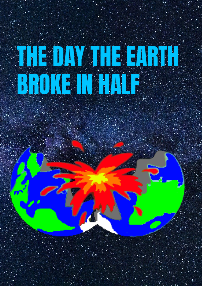 THE DAY THE EARTH BROKE IN HALF by TyMore2000 on DeviantArt