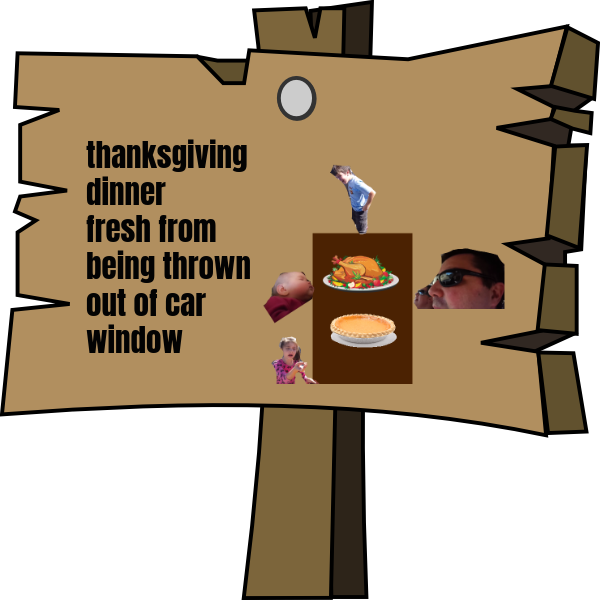leland's thanksgiving dinner sign by TyMore2000 on DeviantArt