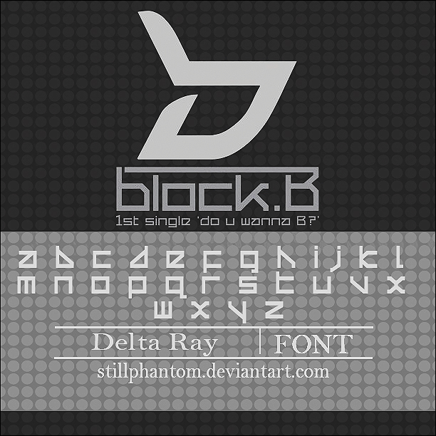 Block b Wanna b Font by StillPhantom on DeviantArt