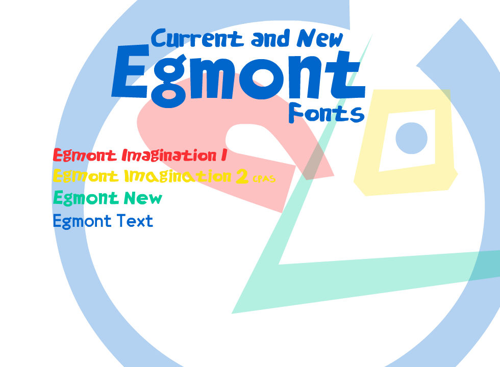Current and new Egmont fonts by DLEDeviant on DeviantArt