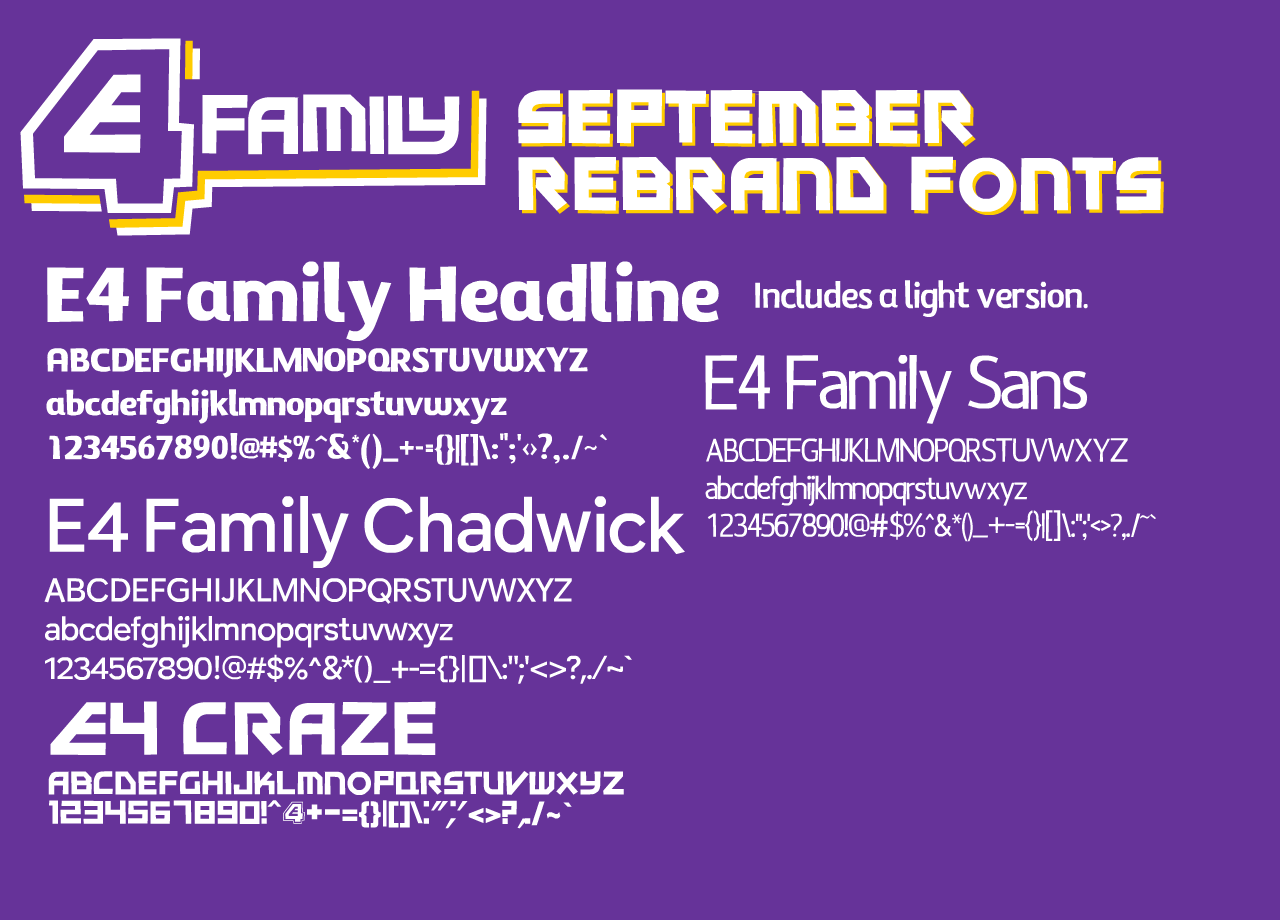 E4 Family September Rebrand Fonts by DLEDeviant on DeviantArt