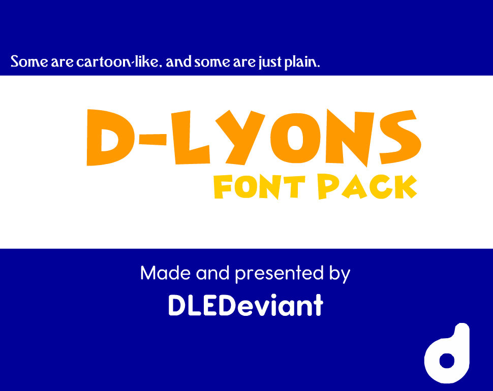 D-Lyons Font Pack by DLEDeviant on DeviantArt