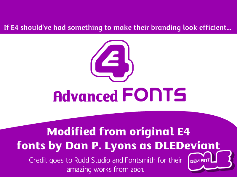 E4 Advanced Fonts by DLEDeviant on DeviantArt