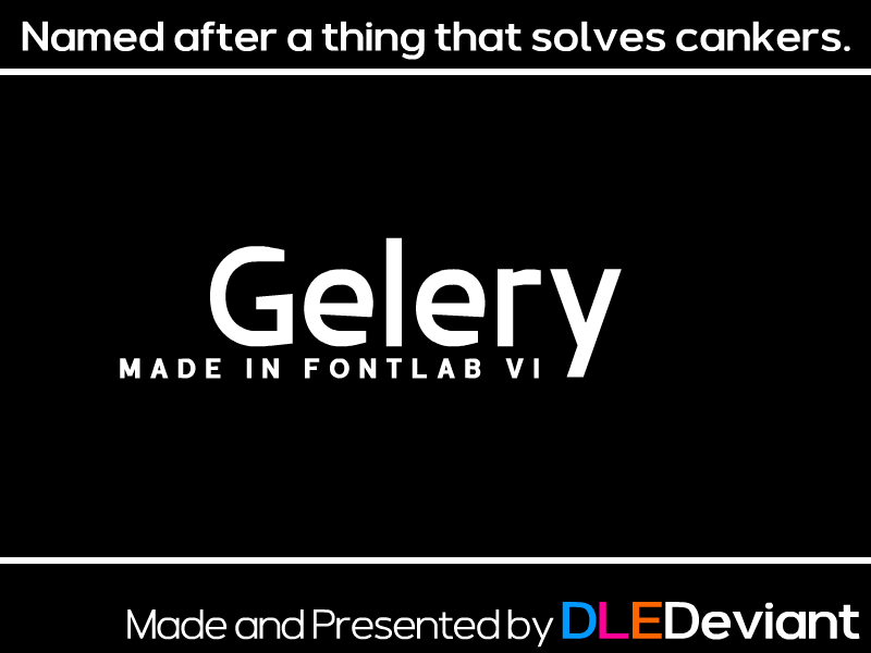 Gelery (ORIGINAL FONT) by DLEDeviant on DeviantArt