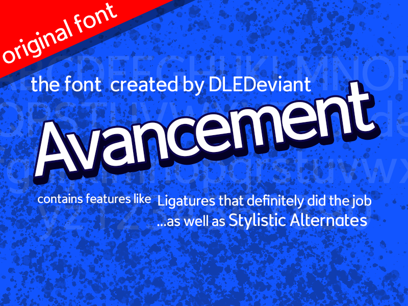 Avancement (ORIGINAL FONT) by DLEDeviant on DeviantArt