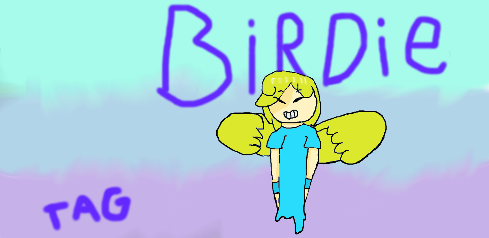 BIRDIE FANART!:D by TheAnimationGame on DeviantArt