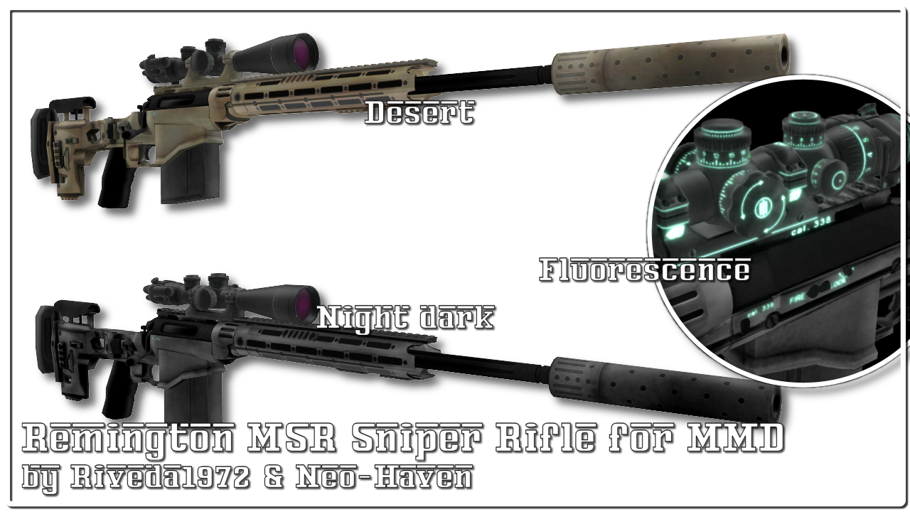[MMD] Remington MSR sniper rifle (PMX Download) by Riveda1972 on DeviantArt