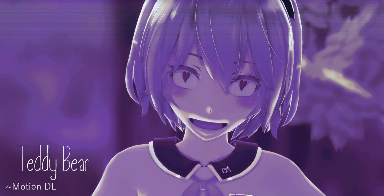 [MMD | Motion Download] - Teddy Bear by Riinseru on DeviantArt