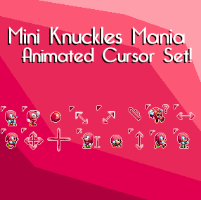Mini Knuckles Mania Animated Cursor Set by KuroNine721 on DeviantArt