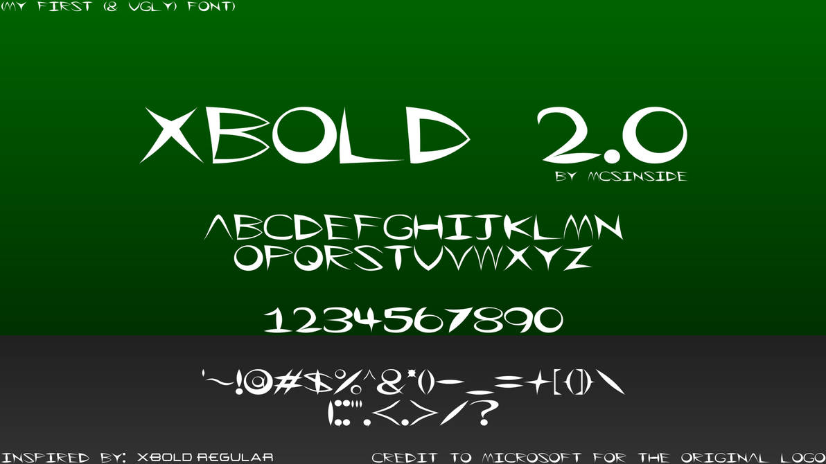 Xbold 2.0 Font by IssactheDrizzile on DeviantArt