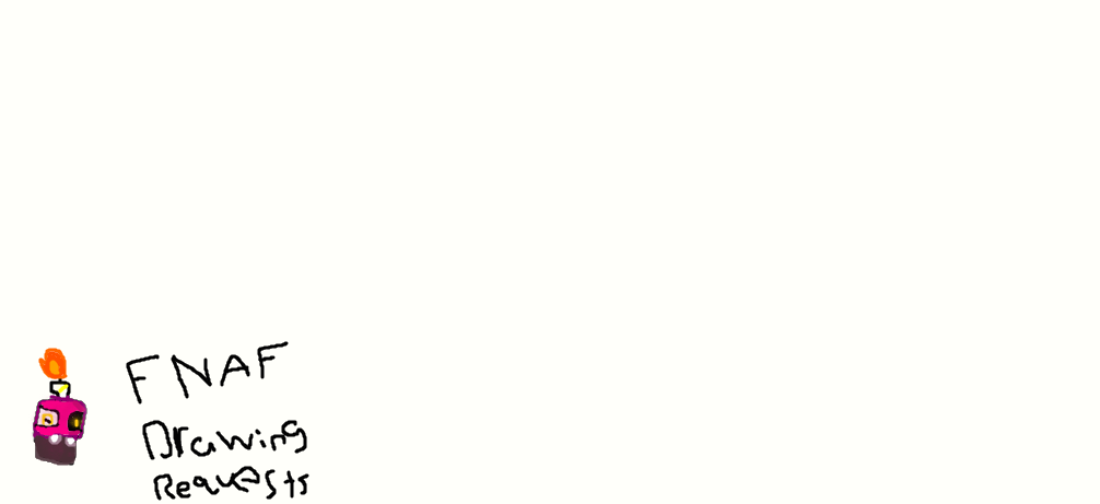 FNAF Drawing Requests by sonicvshtf654 on DeviantArt