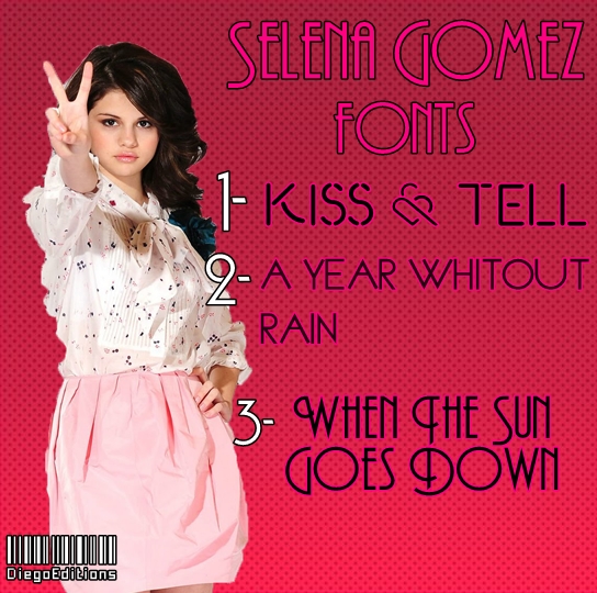 Selena Gomez Fonts by DiegoGagaGomezStar on DeviantArt