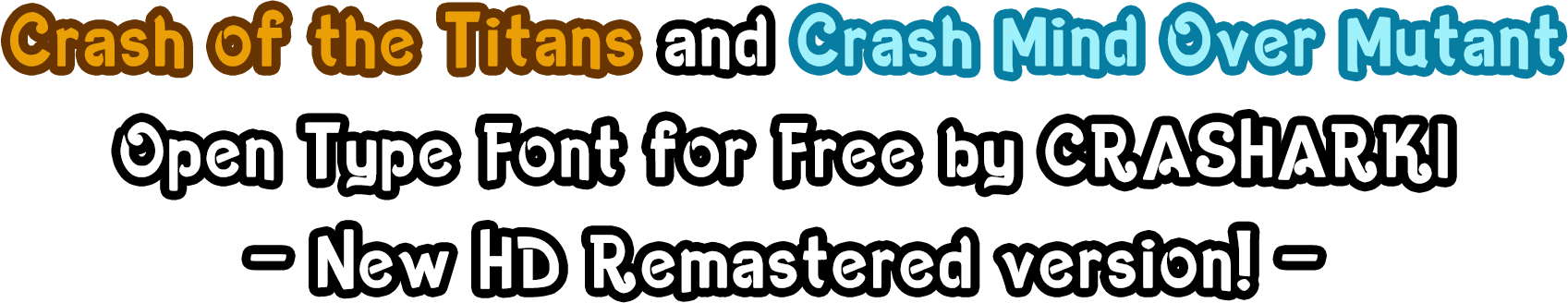 Titanical Mutant (Titans/Mind Over Mutant Font) by CRASHARKI on DeviantArt