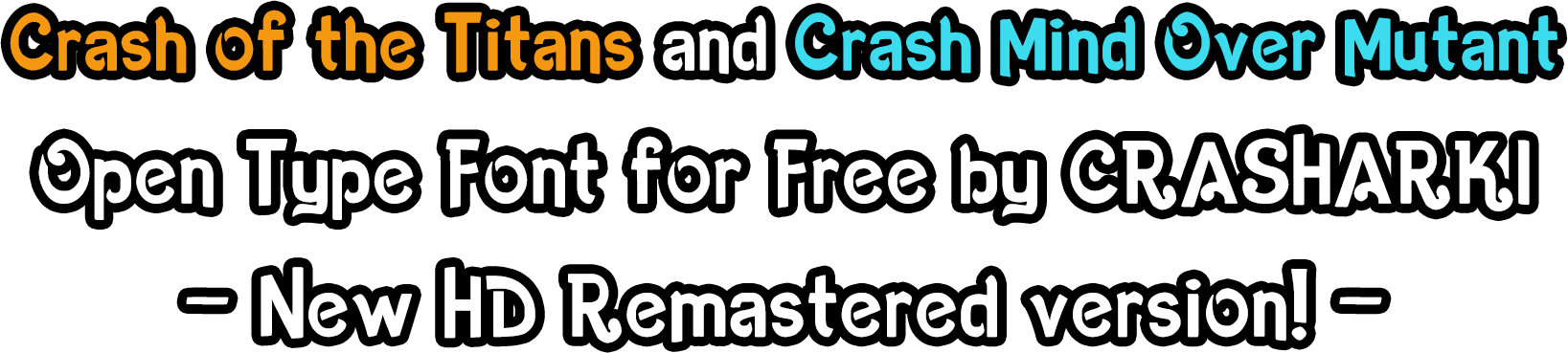 Titanical Mutant (Titans/Mind Over Mutant Font) by CRASHARKI on DeviantArt