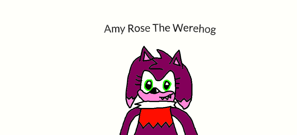Amy Rose the Werehog by SonicTheCoolHog123 on DeviantArt