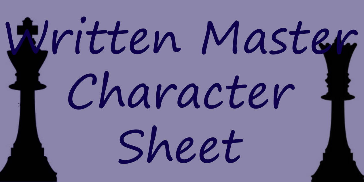 Written Master Character Sheet by DuchesseDeRose on DeviantArt