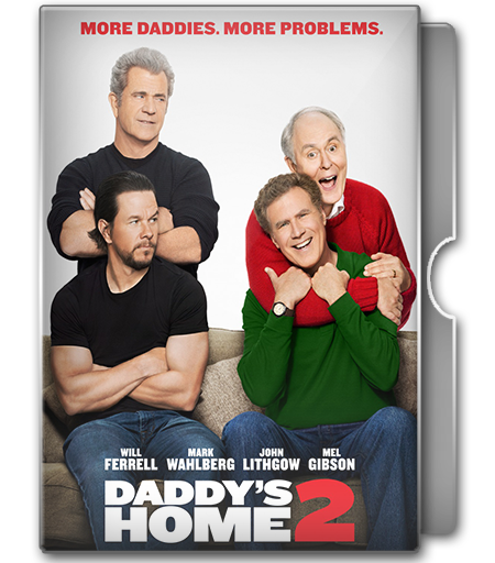 Daddy's Home 2 Movie Icon by Alicegirl77 on DeviantArt