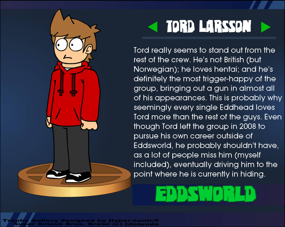 Eddsworld Trophy Gallery - Tord Larsson by ThePuzzledBoy on DeviantArt