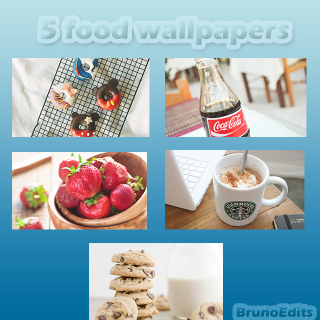 5 food wallpapers by BrunoEdits on DeviantArt