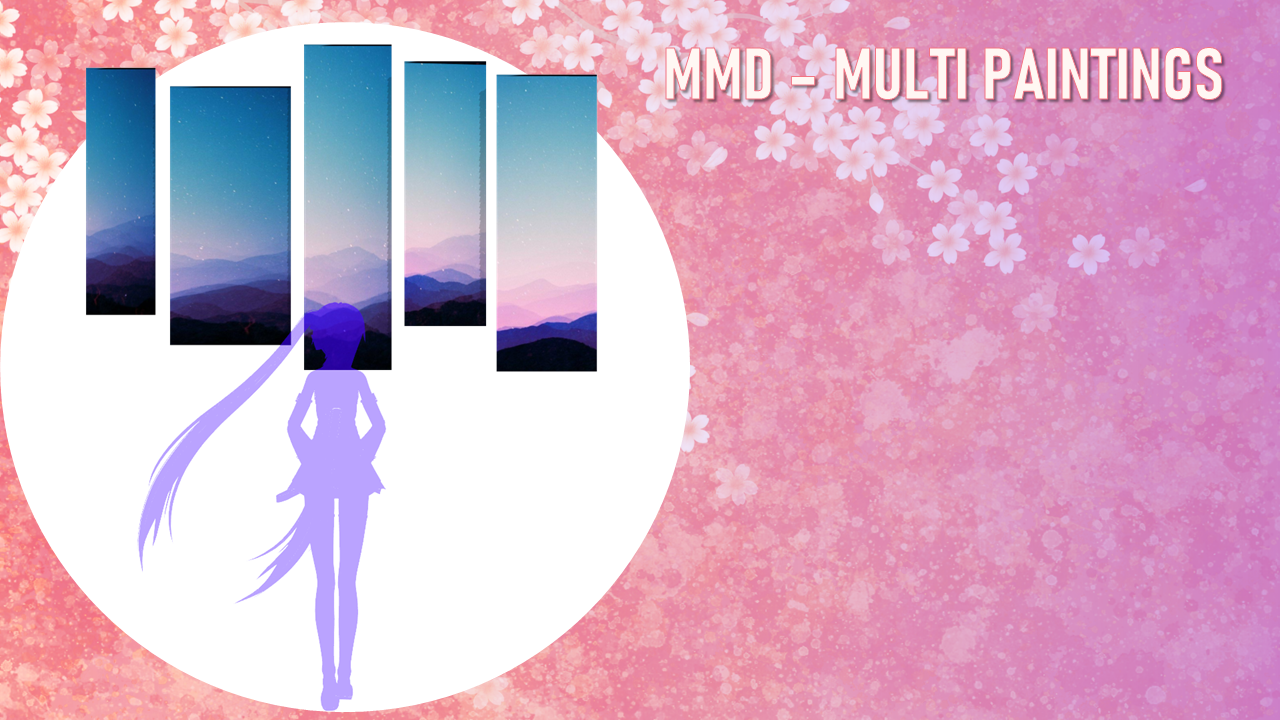 MMD - Multi Paintings [DL] by FloraRenji on DeviantArt