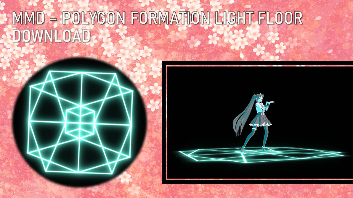 MMD Polygon Formation [15/36] by FloraRenji on DeviantArt