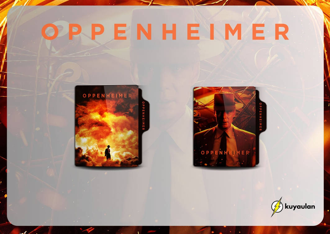 Oppenheimer (2023) Folder Icons by kuyaulan on DeviantArt