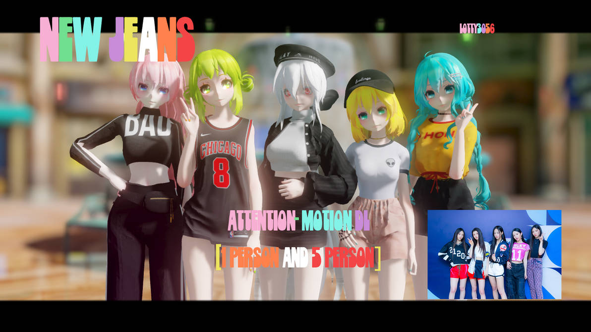 [MMD]Attention- New Jeans- Motion DL by lotty3056 on DeviantArt