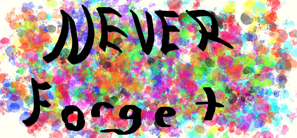 NEVER FORGET by Cloudking213 on DeviantArt