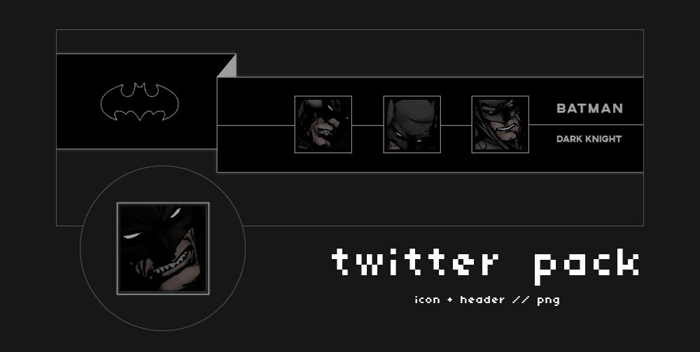 TWITTER PACK : O1 - BATMAN by heavydirtysui on DeviantArt
