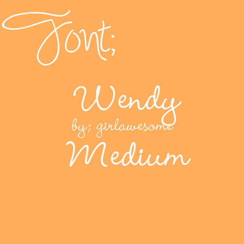 Font Wendy Medium by Pinbu on DeviantArt