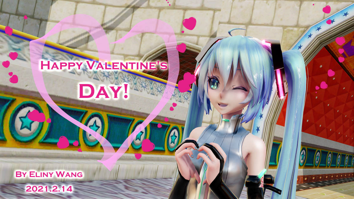 Hatsune Miku: Happy Valentine's Day!(2021) by Elinital on DeviantArt